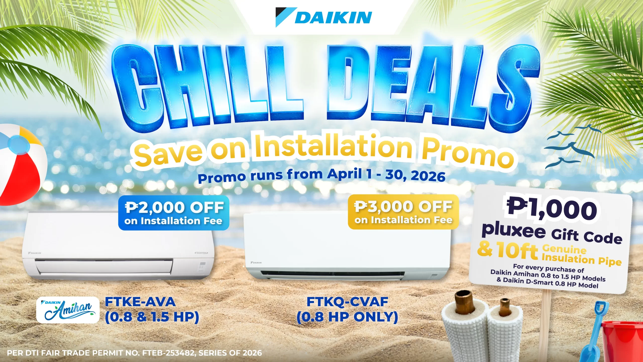 Chill Deals: Save on Installation Promo - Daikin Philippines